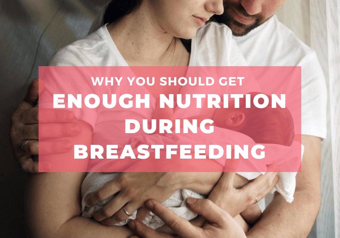 Why You Should Get Enough Nutrition During Breastfeeding | ReLacto